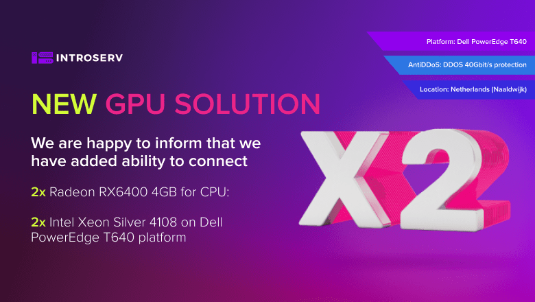 New GPU Solution is available now | INTROSERV
